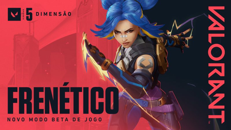 VALORANT: Modo Frenético ficará no jogo de forma permanente - Mais Esports